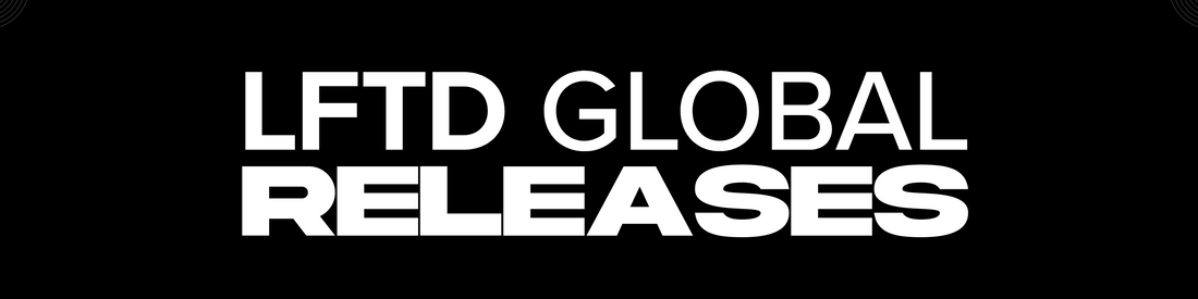 LFTD RELEASES – LFTD Global